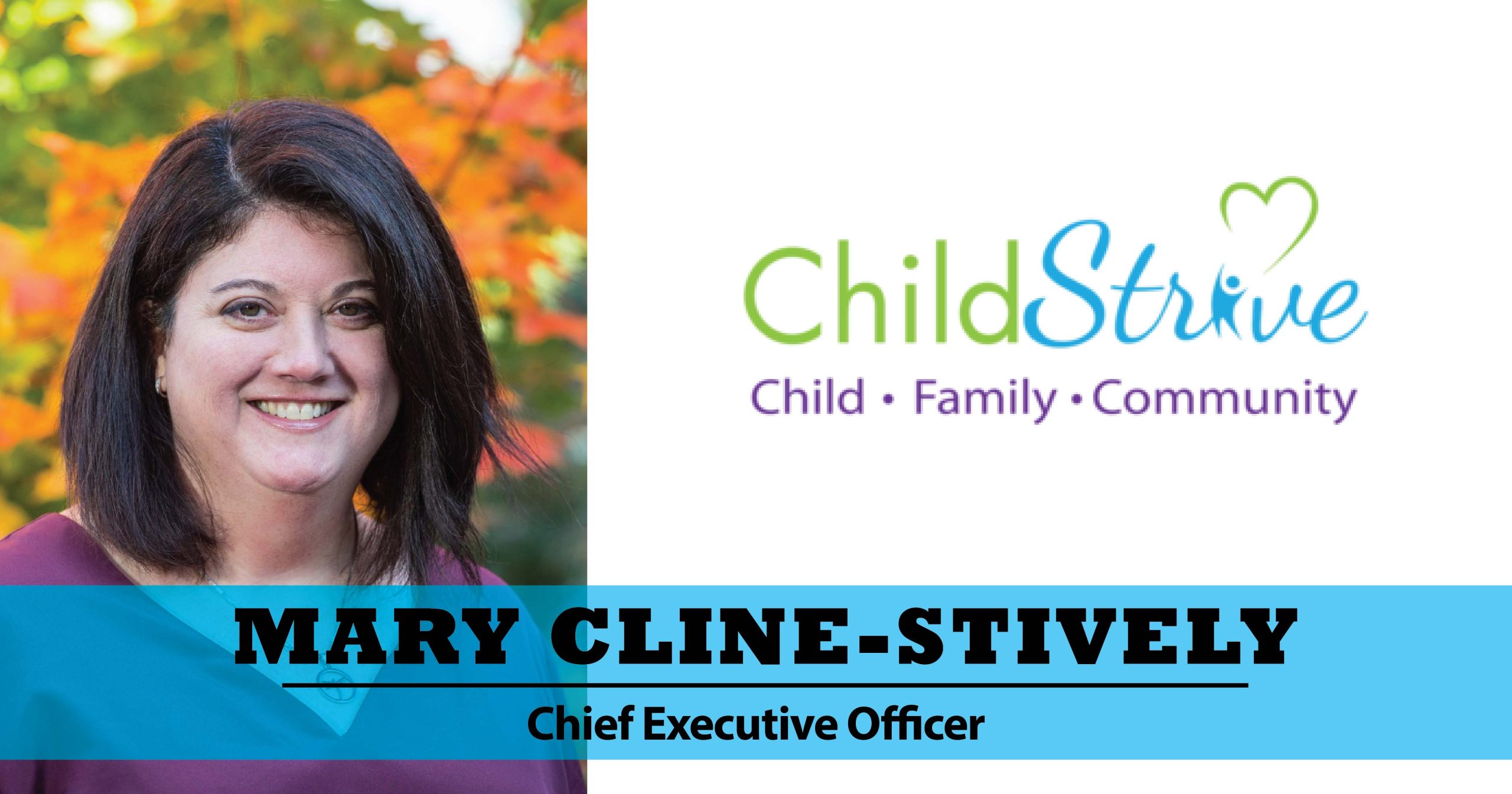 ChildStrive board names Mary Cline-Stively as new CEO - Lynnwood Times
