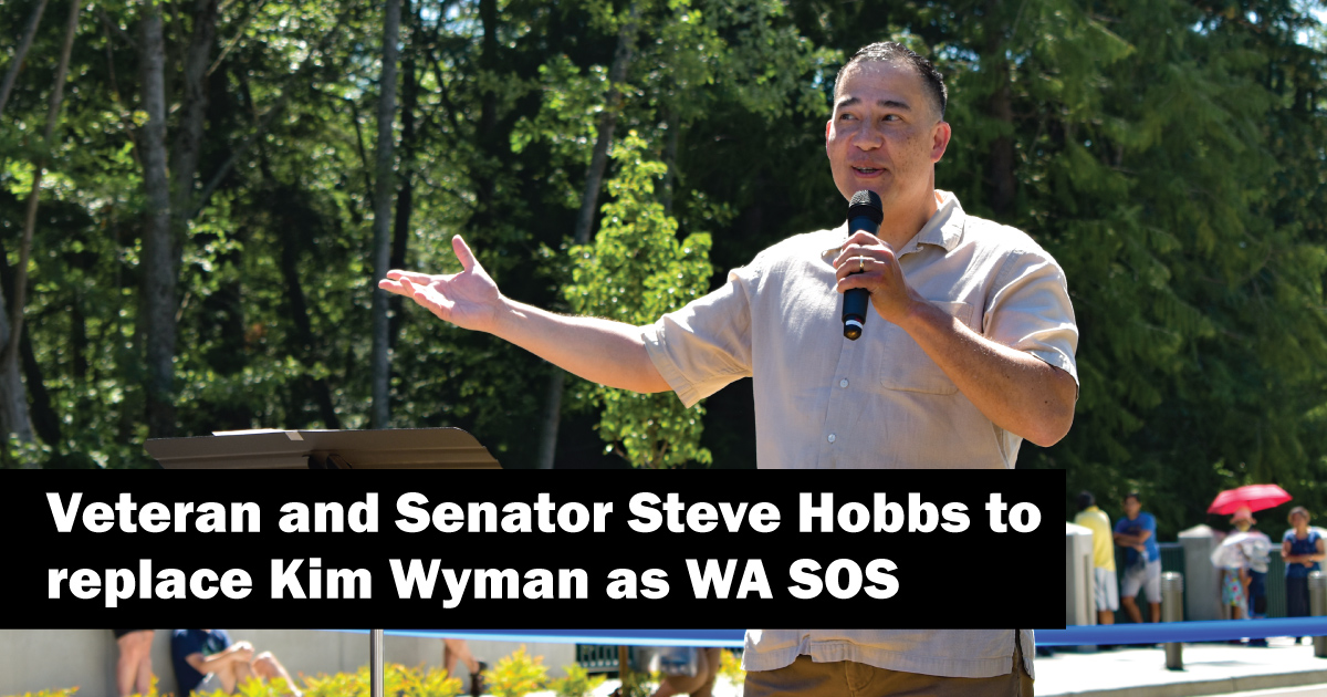 Inslee appoints local State Senator Steve Hobbs as Secretary of State ...