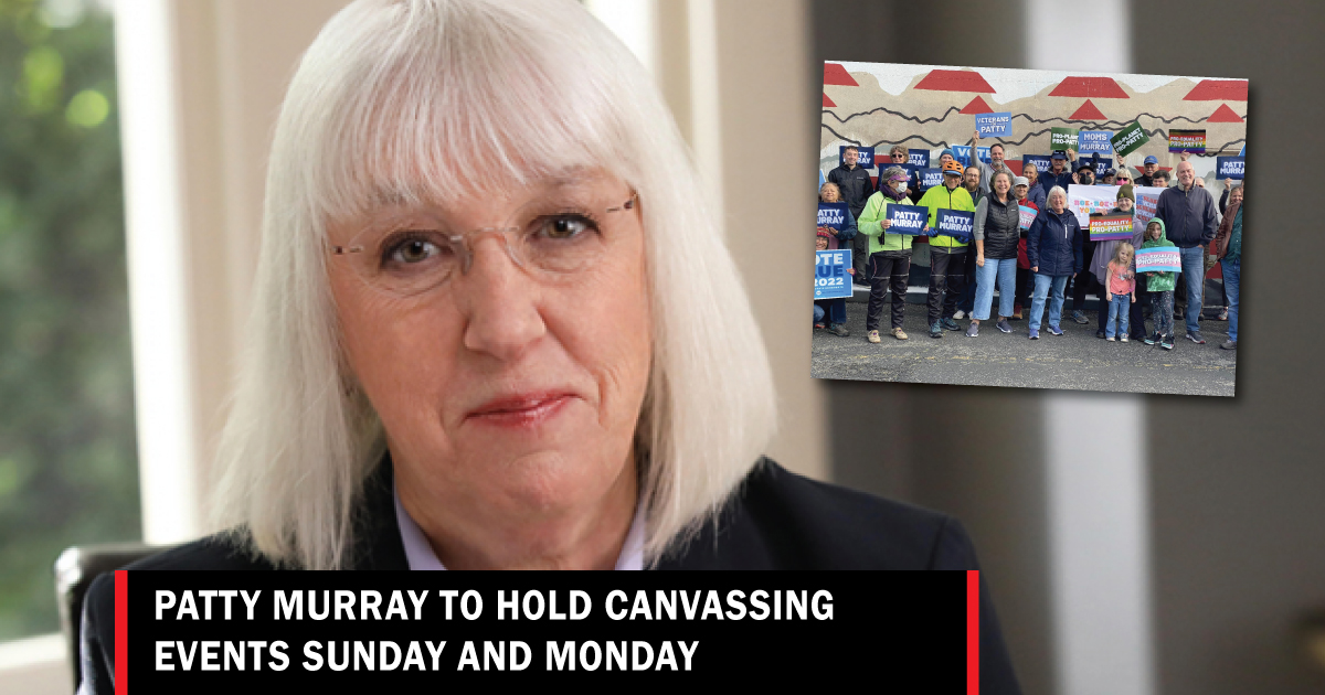 Patty Murray to hold canvassing events Sunday and Monday - Lynnwood Times