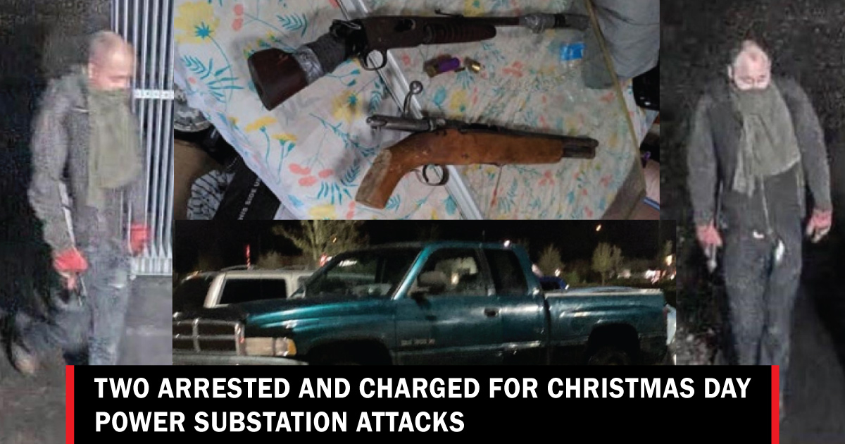 Two arrested and charged for Christmas Day power substation attacks ...