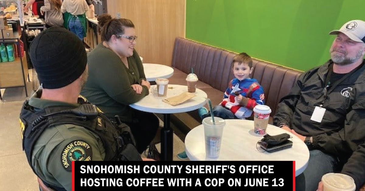 Snohomish County Sheriff's Office hosting Coffee with a Cop on June 13 - Lynnwood Times