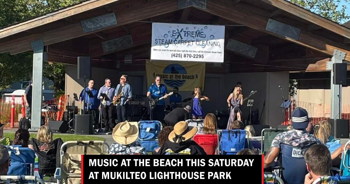 Music at the Beach this Saturday at Mukilteo Lighthouse Park - Lynnwood ...