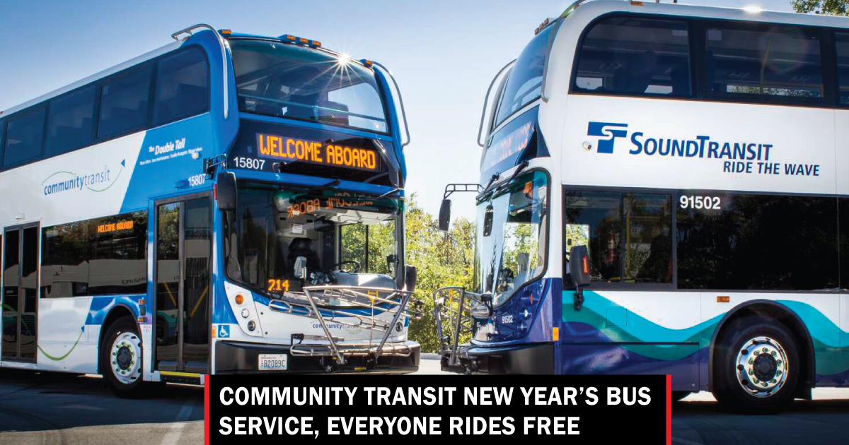 Community Transit New Year’s bus service, everyone rides free ...