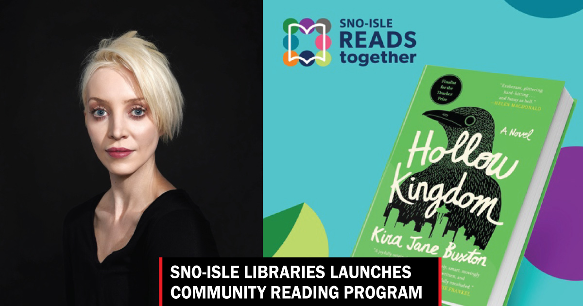 Sno-Isle Libraries Launches Community Reading Program - Lynnwood Times